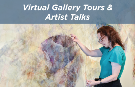VIRTUAL GALLERY TOURS & ARTIST TALKS | Evanston Art Center